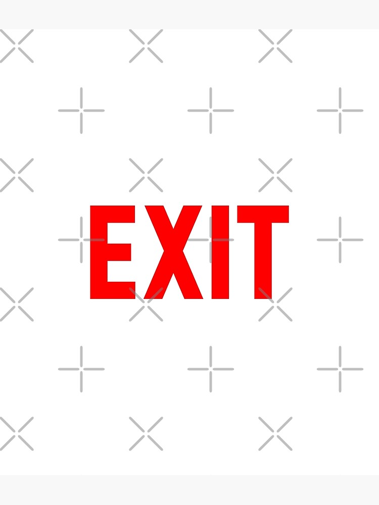 "Exit Sign" Art Print for Sale by Corbitron | Redbubble