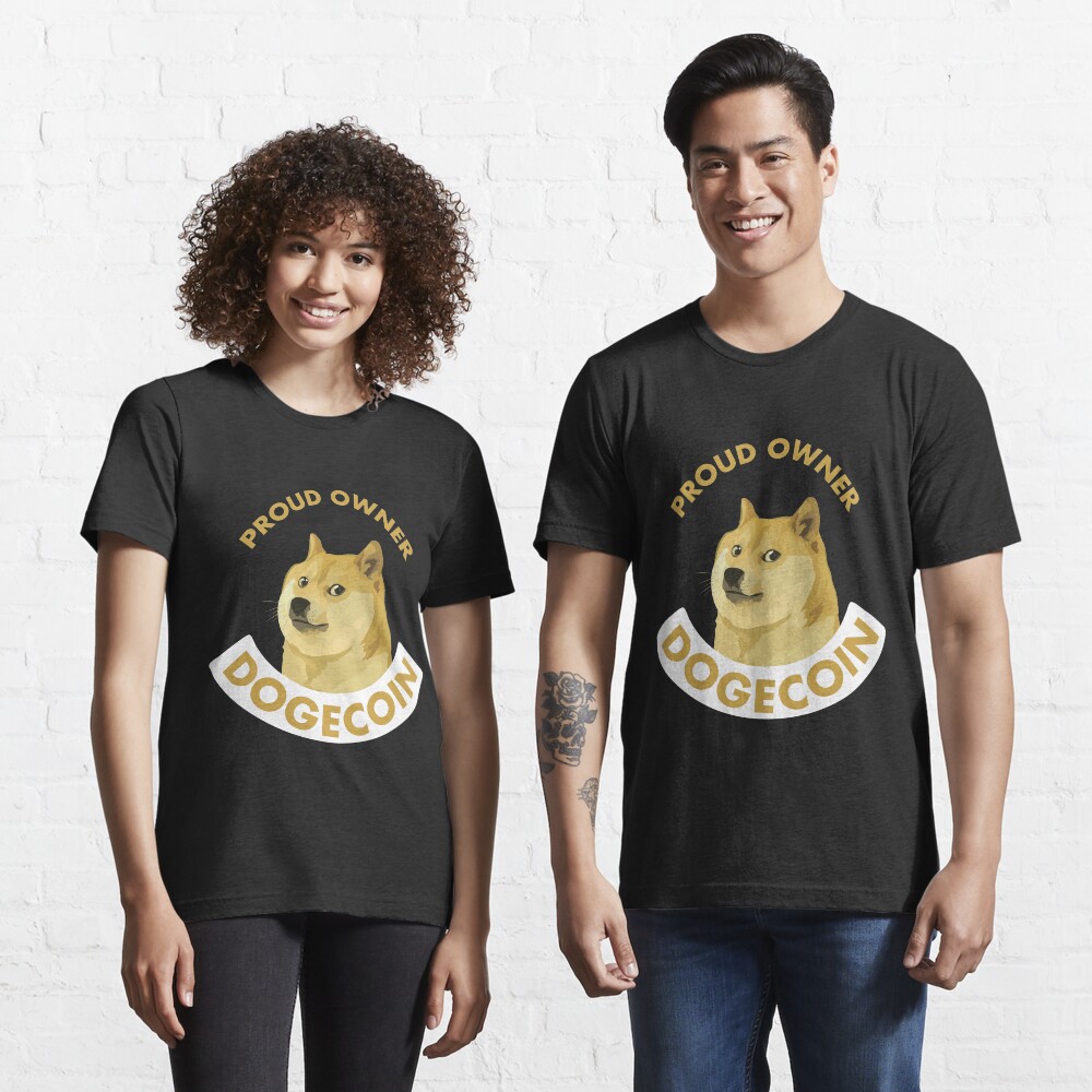 "Dogecoin Proud Owner" T-shirt for Sale by fuseleven | Redbubble ...