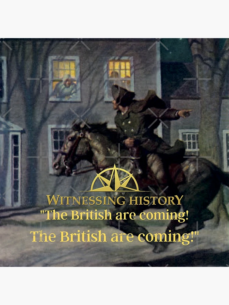 Die Briten Kommen Paul Revere Tickets Und Touren Paul Revere House,