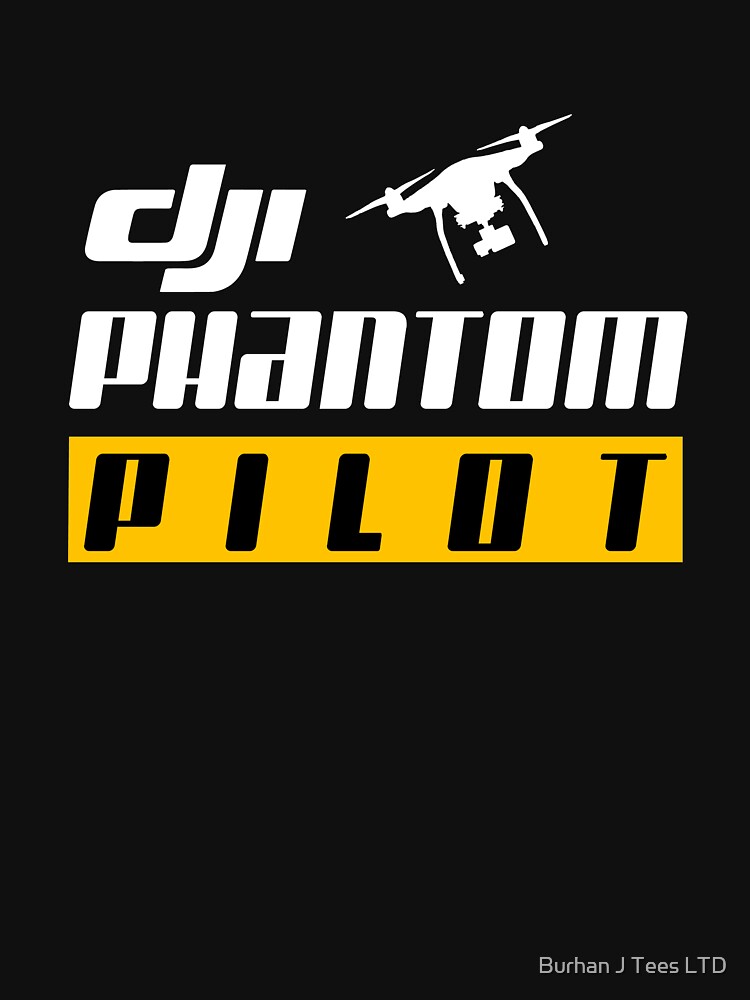 "Dji Phantom Pilot drone cool unisex t shirt" T-shirt for Sale by ...