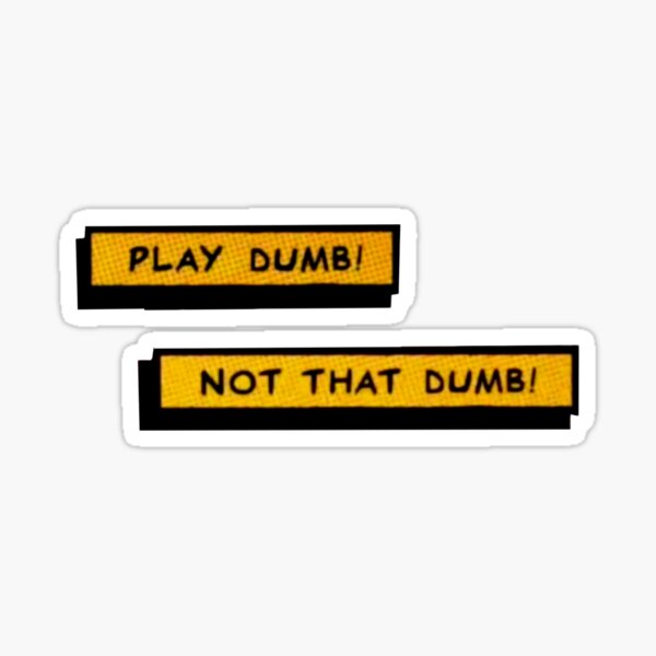 ""Play dumb!/Not that dumb!" Miles Morales quote" Sticker for Sale by ...