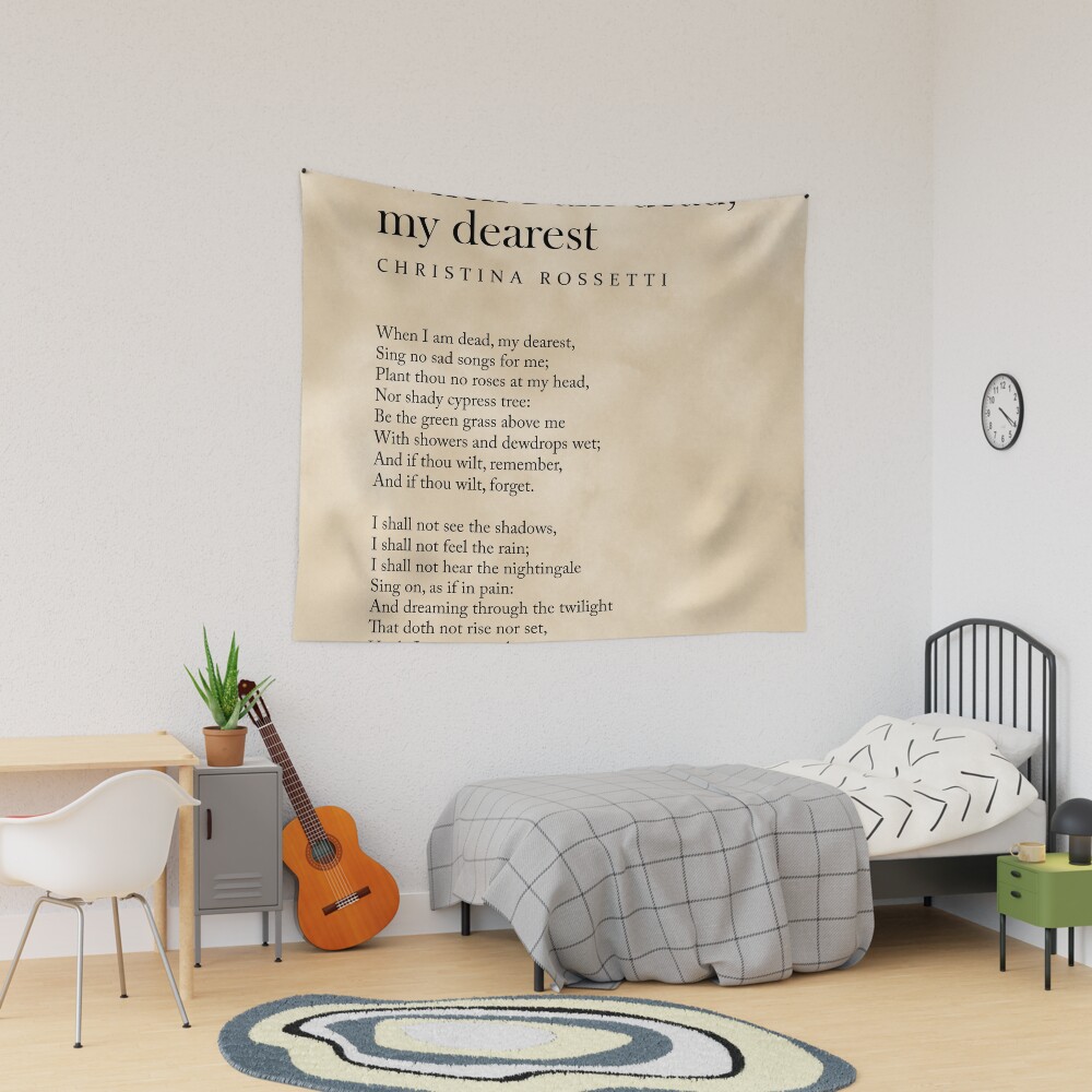 "When I am dead, my dearest, - Christina Rossetti Poem - Literature ...