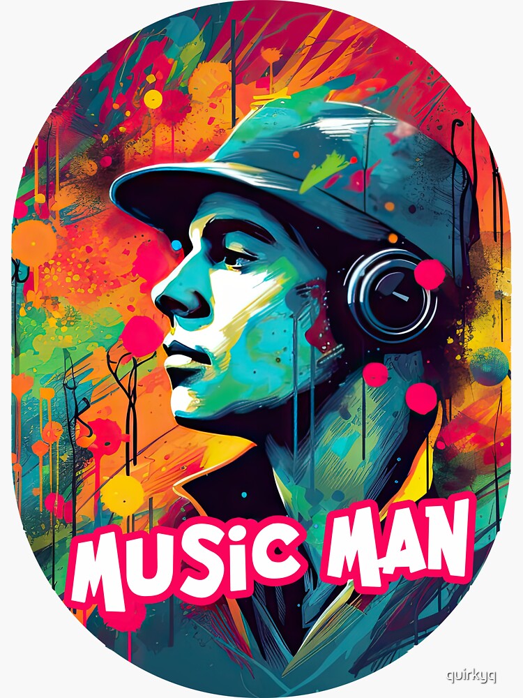 "Music Man - Embracing the Melodies of the Streets" Sticker for Sale by ...