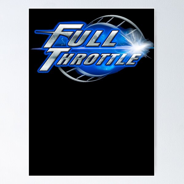 "Full Throttle Six Flags Magic Mountain" Poster for Sale by ...