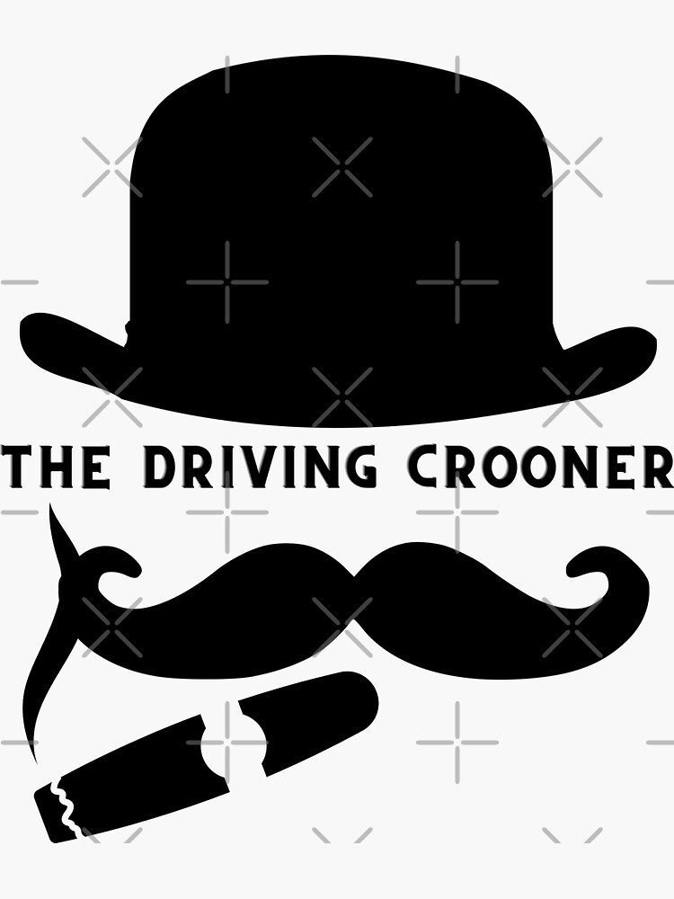 "The Driving Crooner" Sticker for Sale by 14thshop | Redbubble