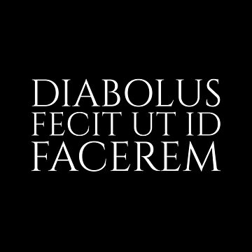 "Classical Latin Phrase - The Devil Made Me Do It - Rome" Greeting Card ...