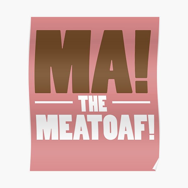 Meatloaf Posters | Redbubble