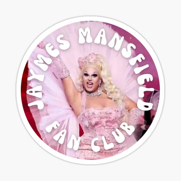 "Jaymes Mansfield Fan Club" Sticker for Sale by goodmanemmi | Redbubble