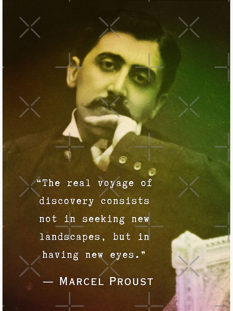 Proust Quotes Voyage Of Discovery