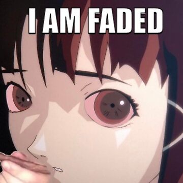 "Lain - I AM FADED" Sticker for Sale by MerikuroCreates | Redbubble