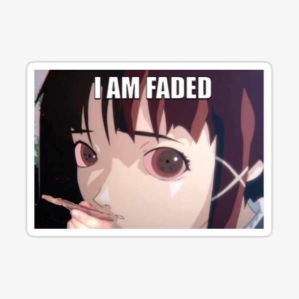 "Lain - I AM FADED" Sticker for Sale by MerikuroCreates | Redbubble
