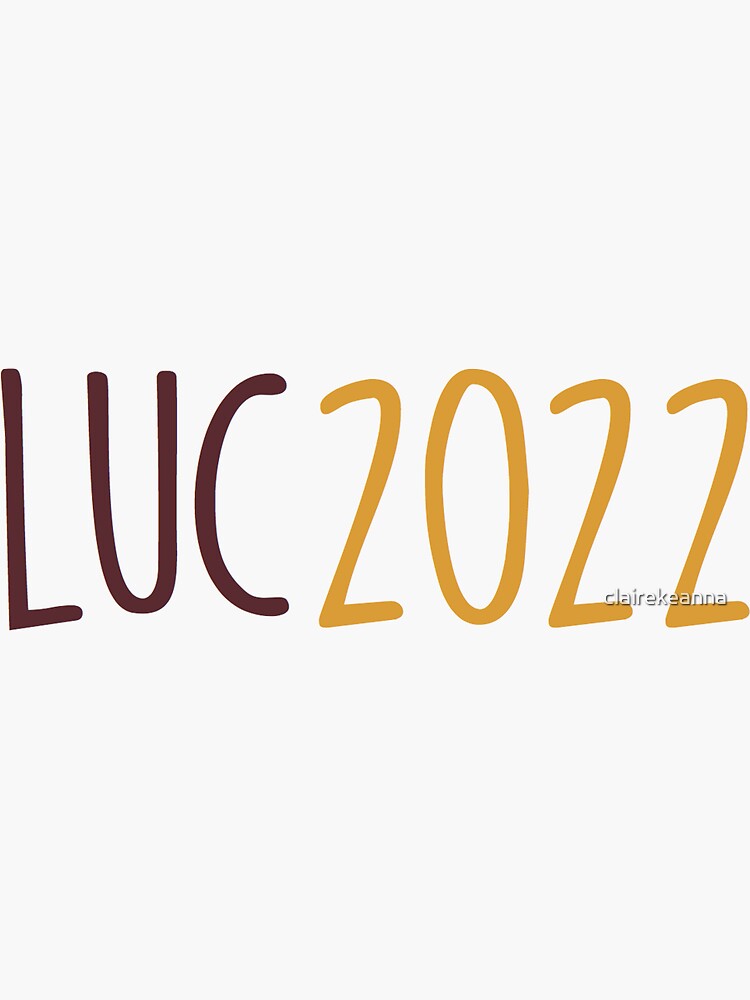 "luc 2022" Sticker for Sale by clairekeanna | Redbubble