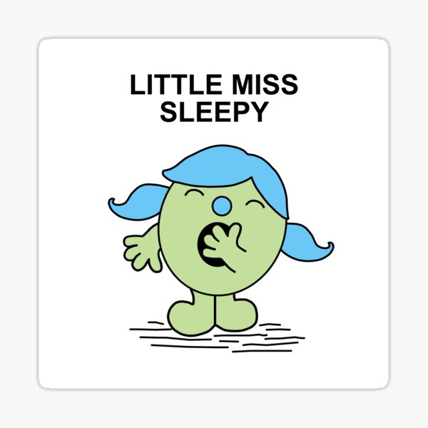 "Little Miss Sleepy" Sticker for Sale by Scatthecat | Redbubble