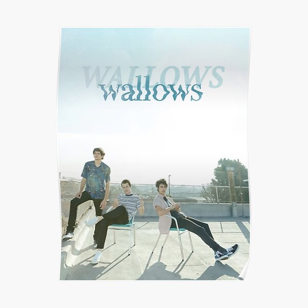 "Wallows" Poster for Sale by elkansmith | Redbubble