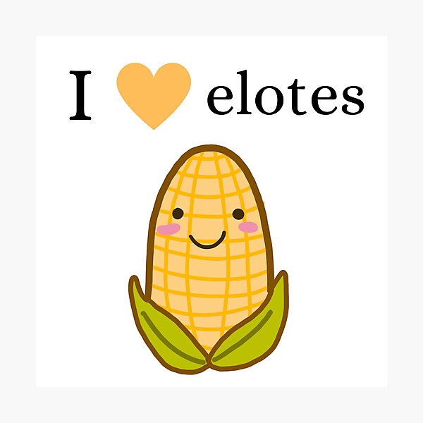 Lámina fotográfica con la obra «I love elotes dibujo de elote feliz» de ...