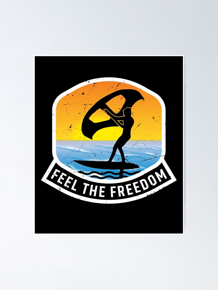 "Feel the Freedom Vintage Retro Wing Foil Wing Surf Wingfoiler ...