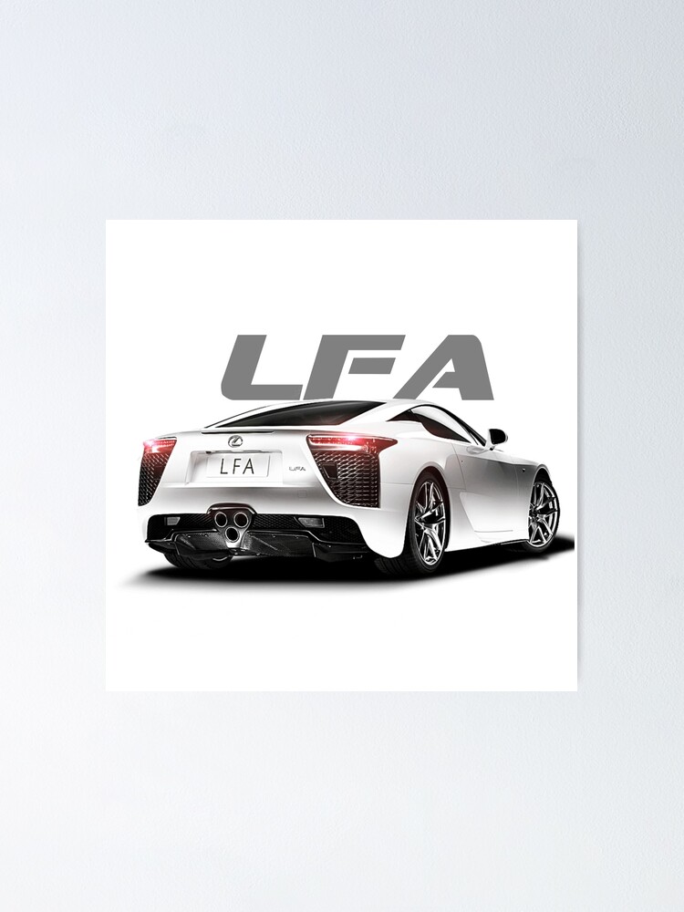 "LFA" Poster for Sale by ns-carspots | Redbubble