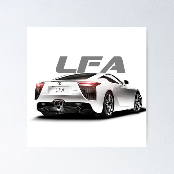 "LFA" Poster for Sale by ns-carspots | Redbubble