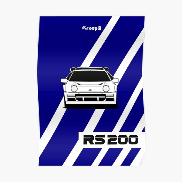 Ford Rs200 Posters | Redbubble