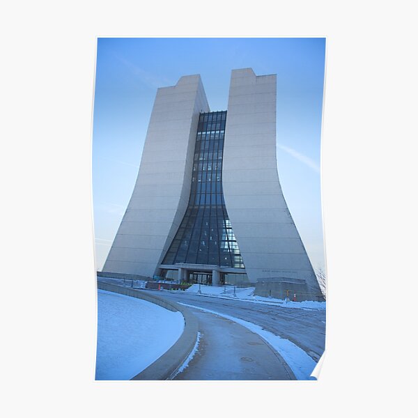 "Wilson Hall at Fermilab" Poster for Sale by TimothyRuf | Redbubble