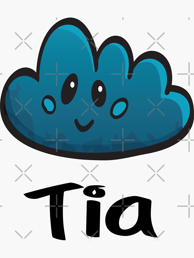 "Tia Cute Cloud Name" Sticker for Sale by ProjectX23 | Redbubble