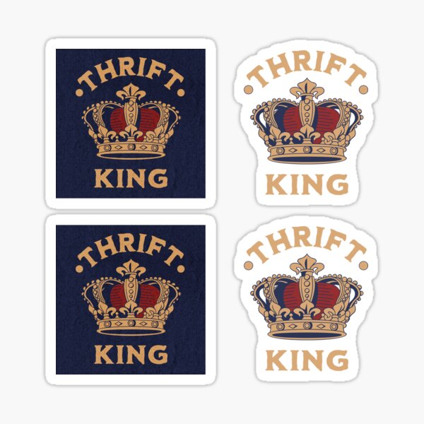 "Thrift king elegant golden crown thrift shopping slow fashion" Sticker ...
