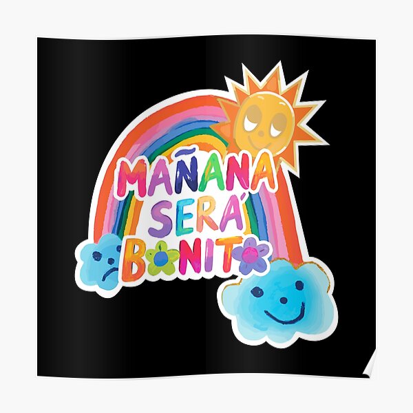 "Mañana sera bonito" Poster for Sale by LatinoPower | Redbubble