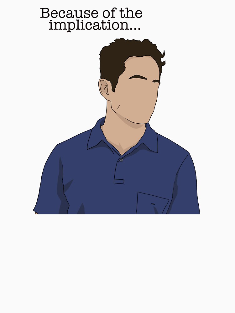 "Dennis Implication Design " T-shirt for Sale by SimpleDees | Redbubble ...