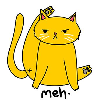 "meh cat" Sticker for Sale by Isaac Williams | Redbubble