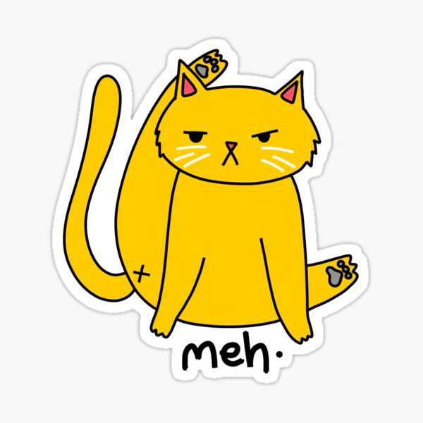 "meh cat" Sticker for Sale by Isaac Williams | Redbubble