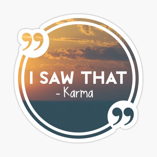 "Karma" Sticker for Sale by milgraphics | Redbubble