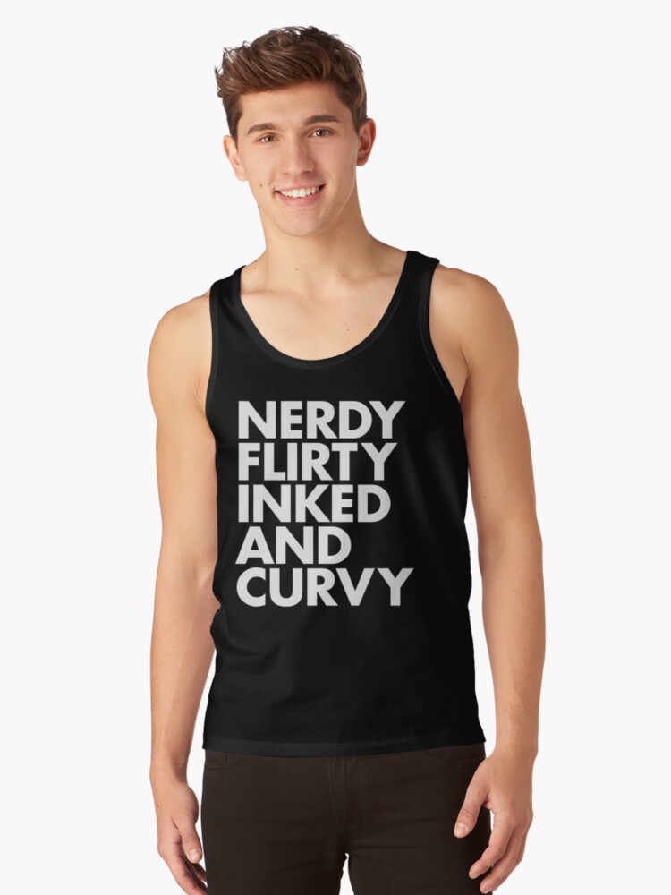 Nerdy Flirty Inked And Curvy Tank Tops By Slt Poison Redbubble