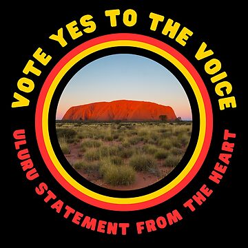 "Vote Yes To The Voice - Uluru Statement" Sticker for Sale by ...