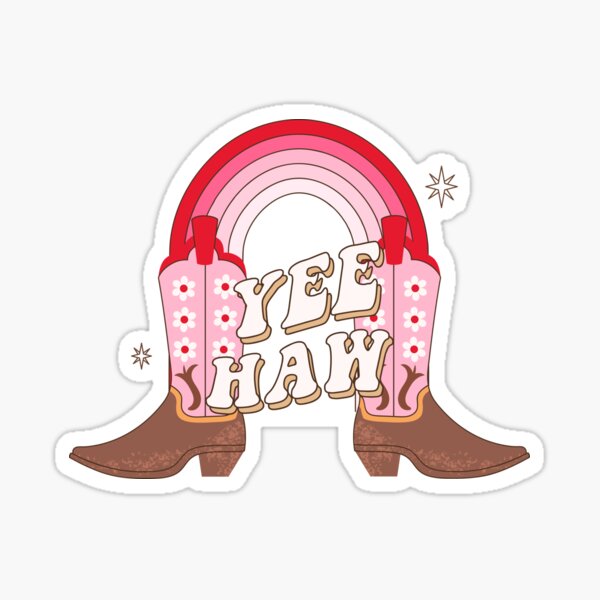 "Cowgirl boots with rainbow. Yee haw quotes." Sticker for Sale by ...