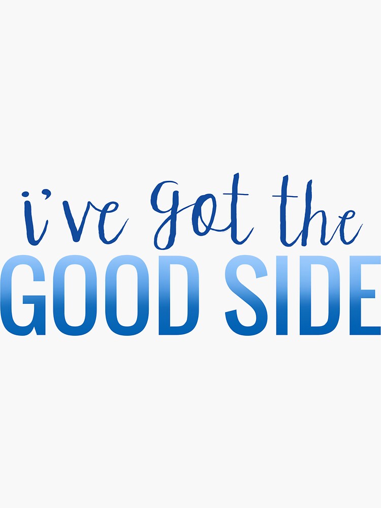 "The Good Side" Sticker by lillivilou | Redbubble