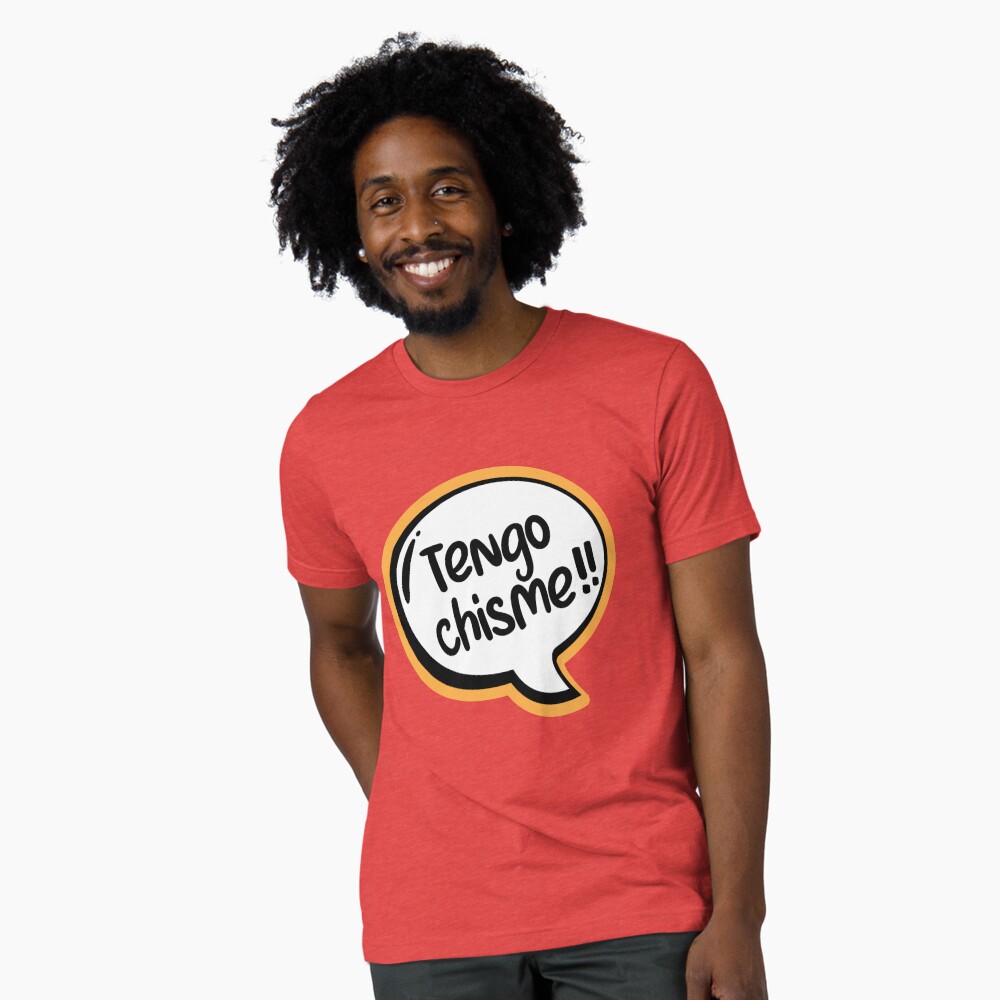 "Tengo chisme, chisme, chisme" Sticker for Sale by LatinoPower | Redbubble