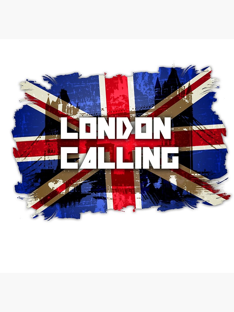 "London Calling Flag Uk" Poster by JulioCampos | Redbubble