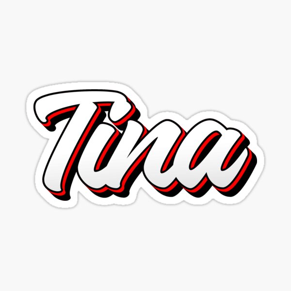 "Retro Tina Name Label" Sticker for Sale by NafilNafiz | Redbubble