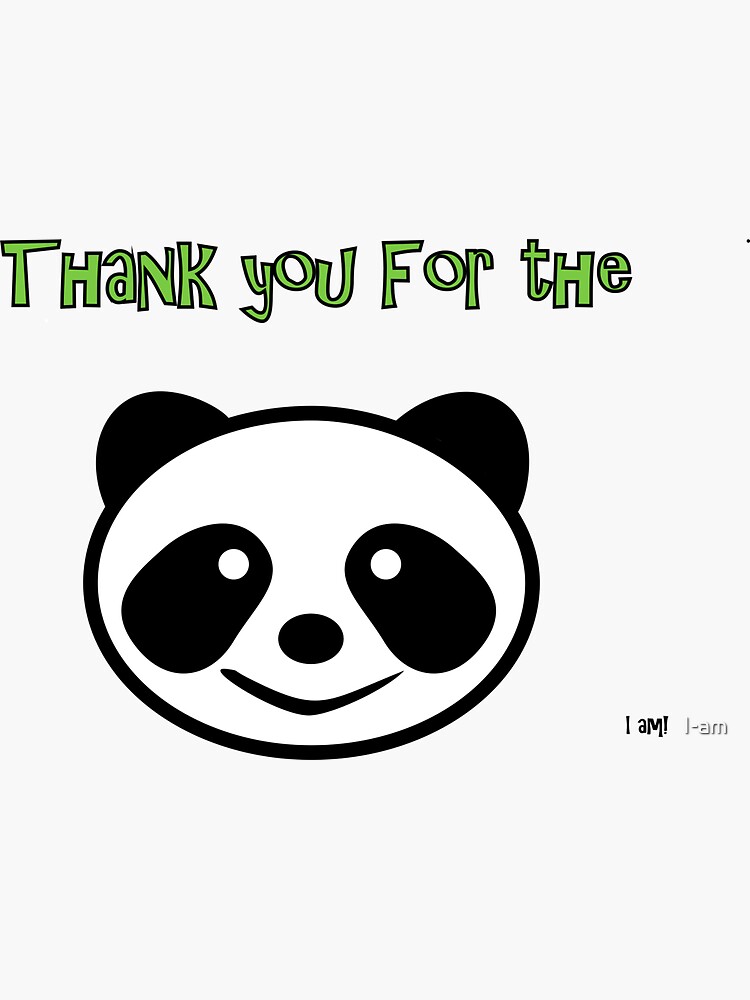 "Thank you for the Panda" Sticker by I-am | Redbubble