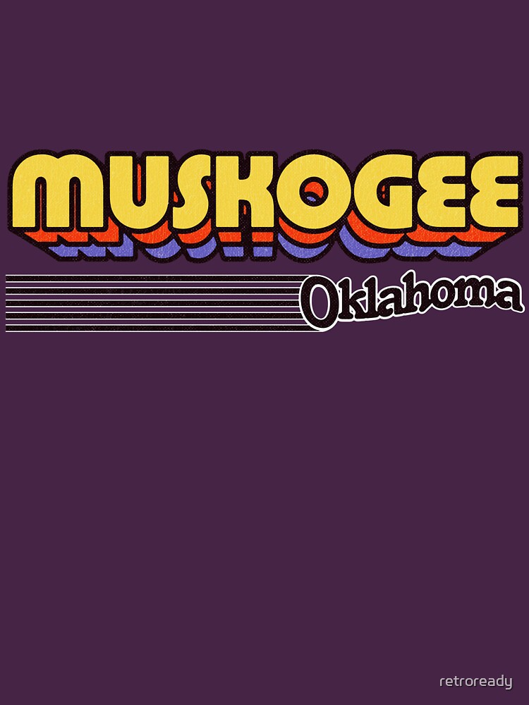 "Muskogee, Oklahoma | Retro Stripes" T-shirt for Sale by retroready ...