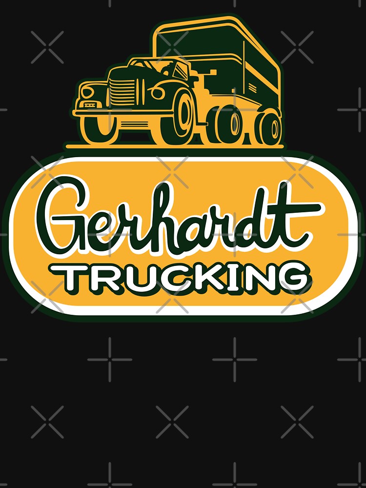 "Gerhardt Trucking" Essential T-Shirt for Sale by DoandDo | Redbubble