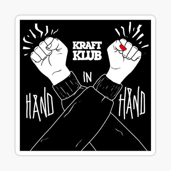 "Kraftklub Hand in Hand " Sticker for Sale by Skylantp | Redbubble
