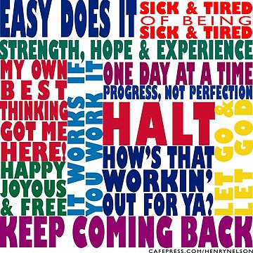 "12 Step Recovery Slogans" Poster for Sale by Henry Nelson | Redbubble