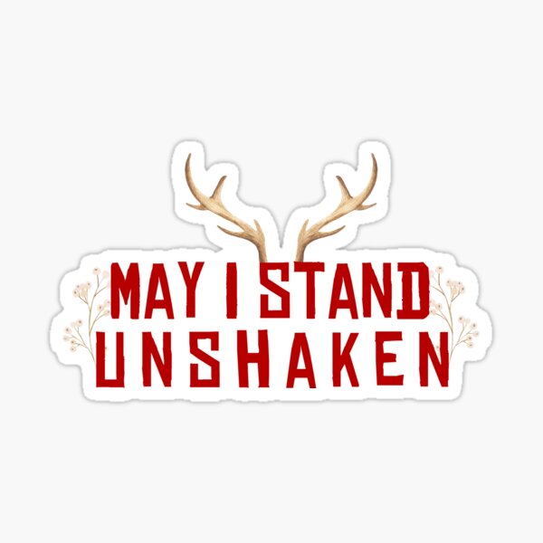 "Red Dead Redemption: May I stand unshaken" Sticker for Sale by ...