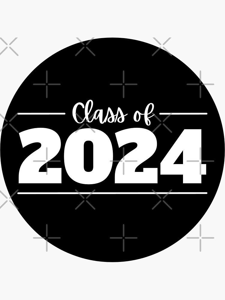 "Class of 2024" Sticker for Sale by craftytraci | Redbubble