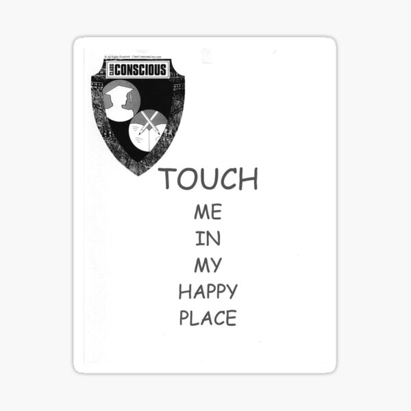 "TOUCH ME PLEASE?" Sticker for Sale by CCCREW | Redbubble