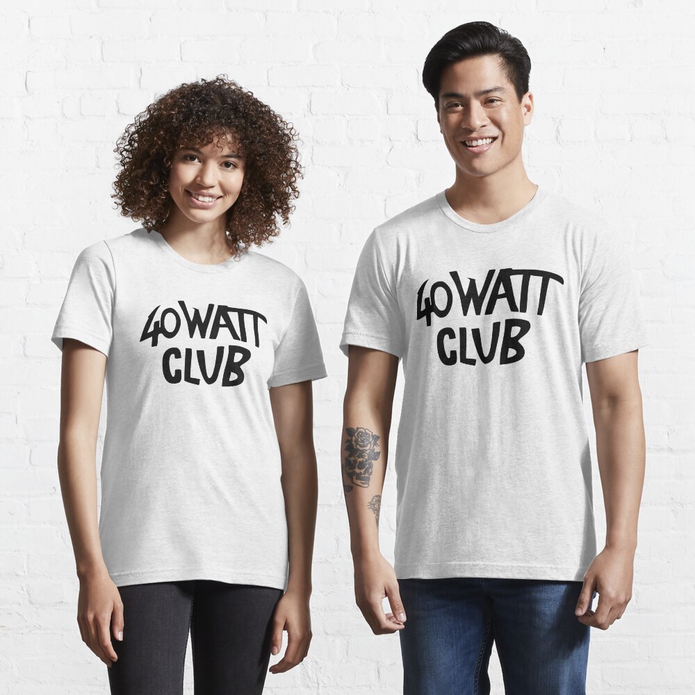 "40 WATT CLUB" T-shirt for Sale by grayagi | Redbubble | tank girl t ...
