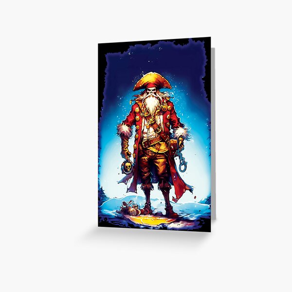 "Pirate Santa - Harr-dee-harr-harr!" Greeting Card for Sale by Rickie ...