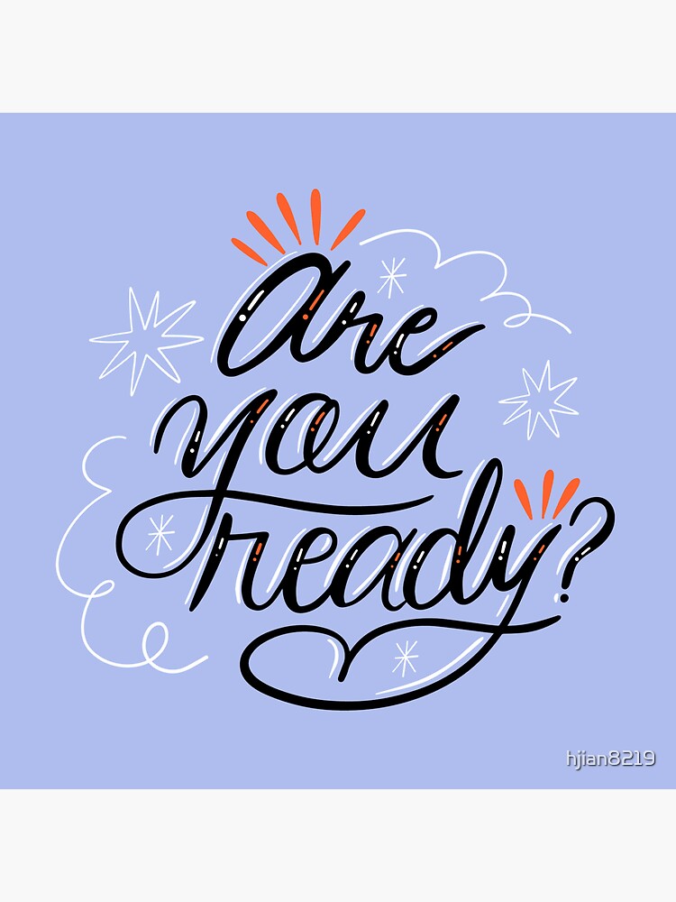 "Are You Ready? Embrace the Thrill and Step into Excitement" Sticker ...