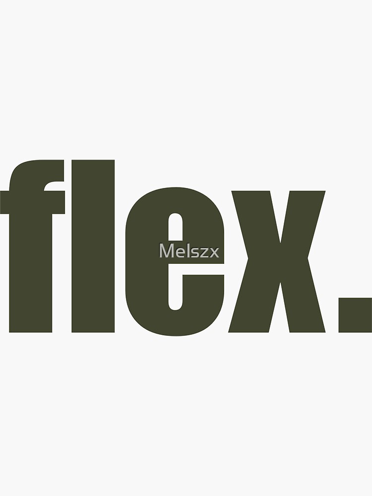 "FLEX. gen z slang " Sticker for Sale by Melszx | Redbubble